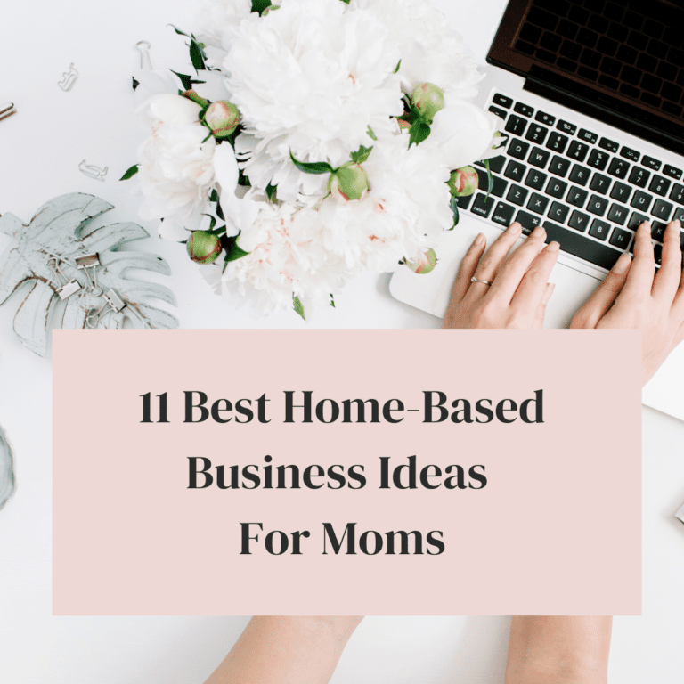 11 Best Home-Based Business Ideas For Moms To Make Money Online ...